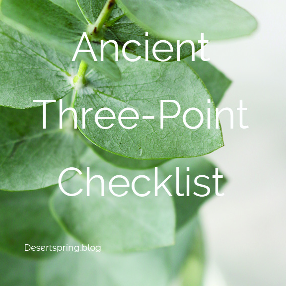 Ancient Three-Point Checklist