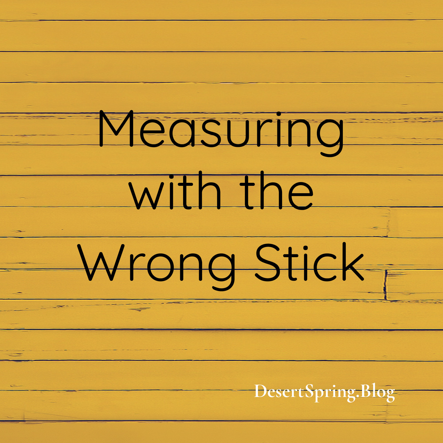 Measuring with the Wrong Stick