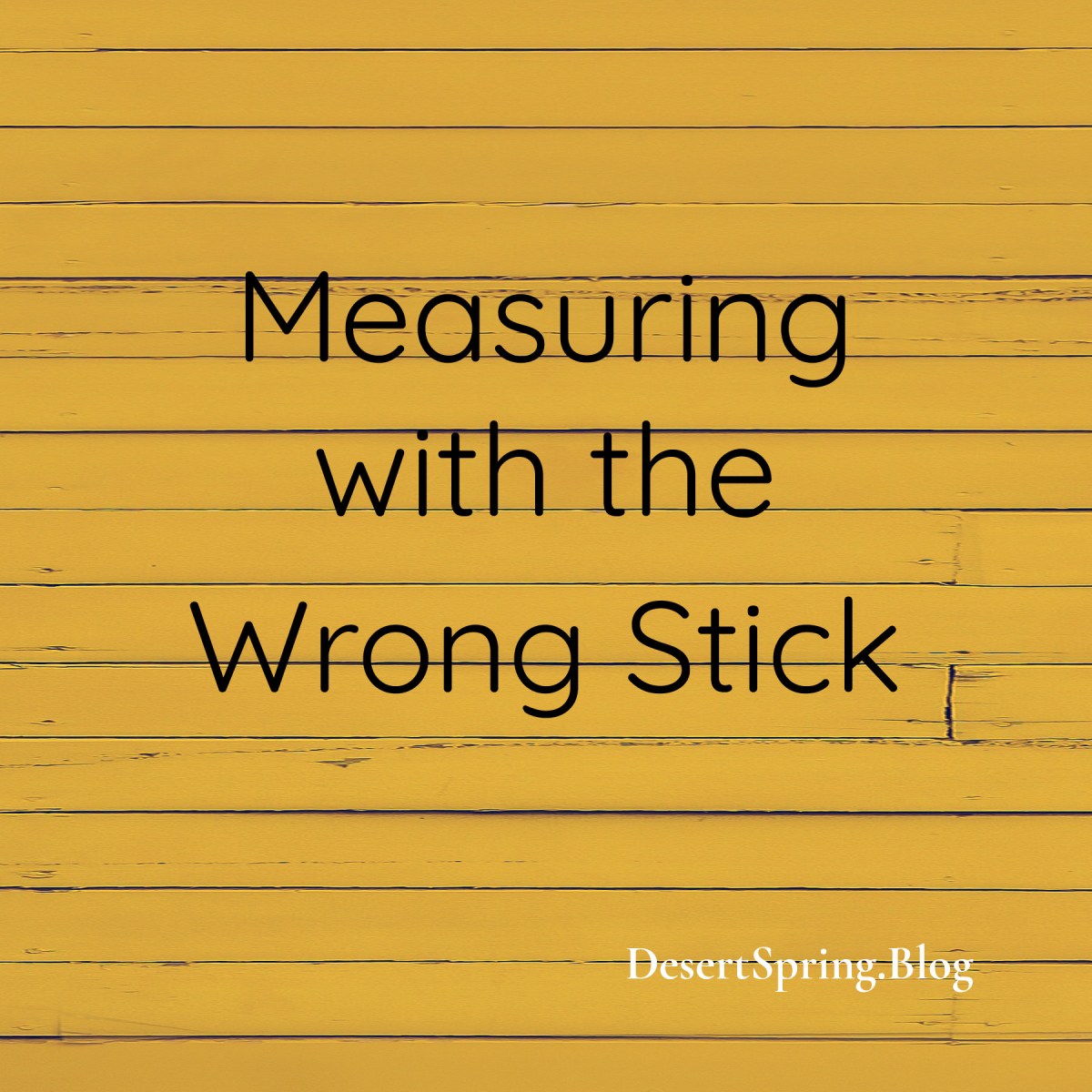 Measuring with the Wrong Stick
